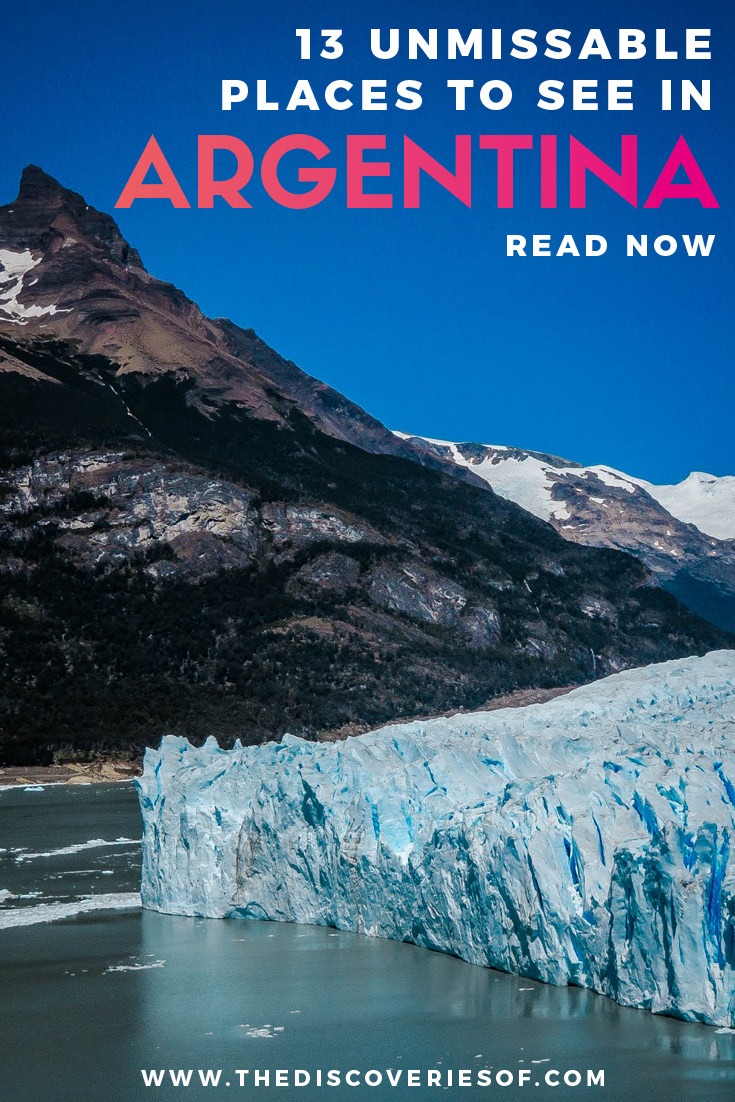 13 Amazing Things To Do In Argentina — The Discoveries Of
