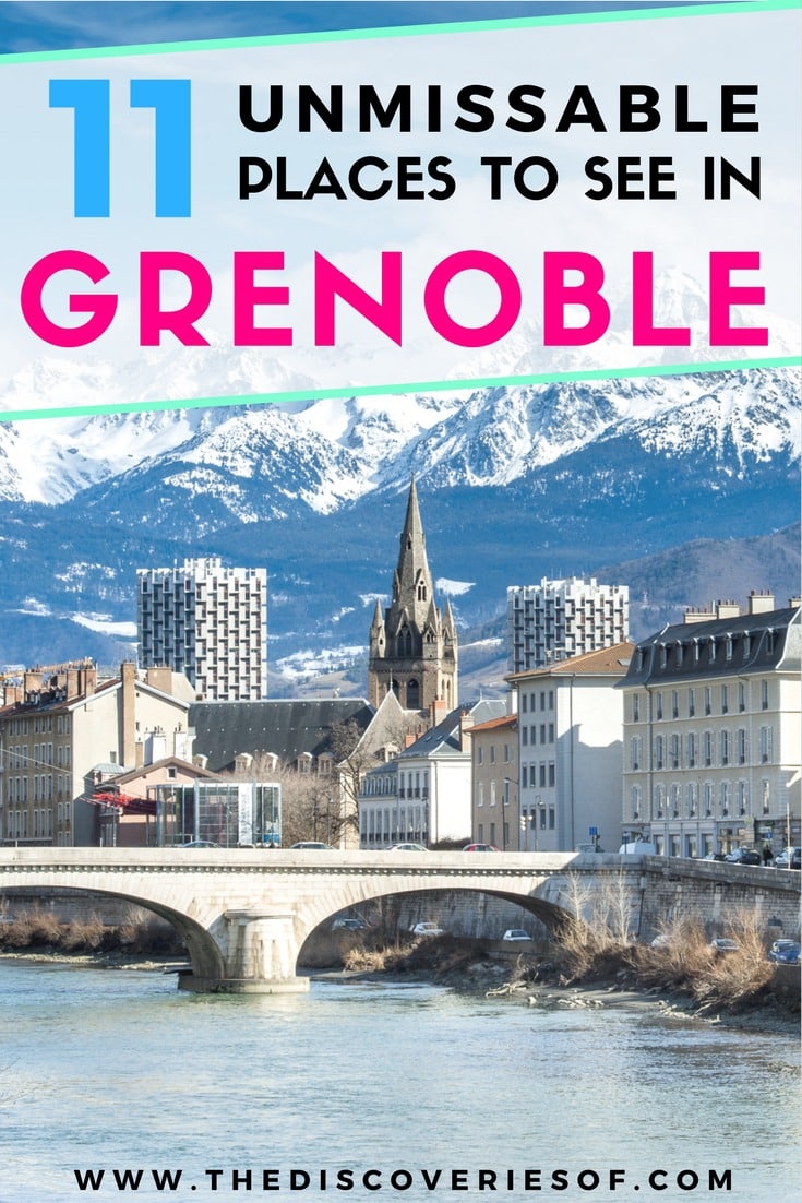Best Things to Do in Grenoble – The Discoveries Of