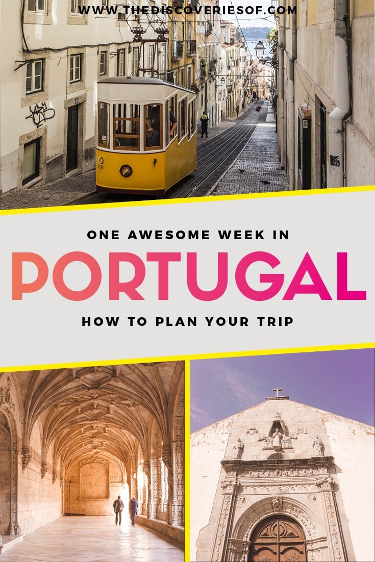 One Week in Portugal: A Complete Portugal Itinerary – The Discoveries Of.