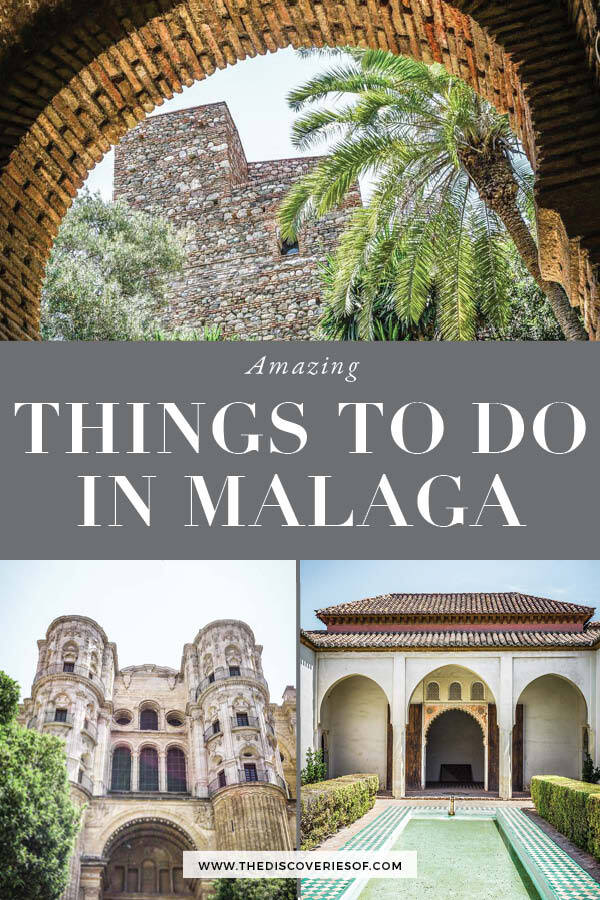 15 Unmissable Things to do in Malaga – The Discoveries Of.