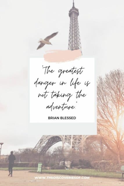 73 Adventure Quotes to Fuel Your Wanderlust — The Discoveries Of