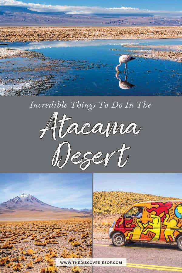 Best Things To Do In San Pedro de Atamaca + The Atacama Desert
