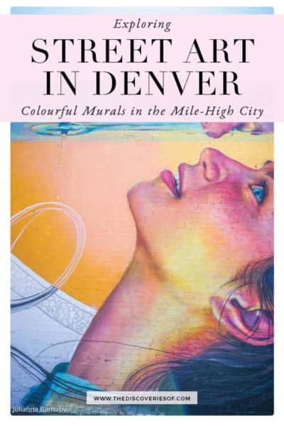 The Denver Mural Guide: Finding the Best Street Art in Denver (+ Map ...