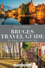 Bruges Travel Guide: What You Need to Know for Your Bruges Trip — The ...
