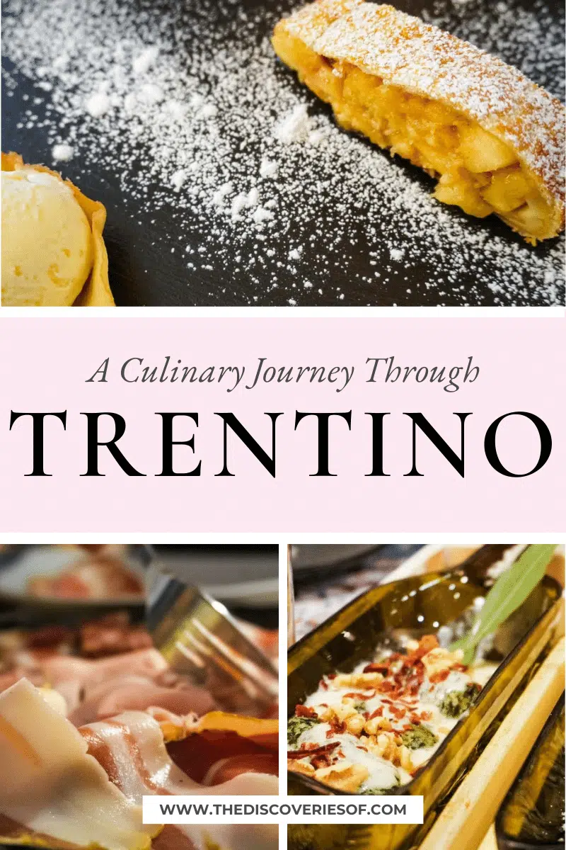 Trentino: Discovering Northern Italian Food in the Dolomites