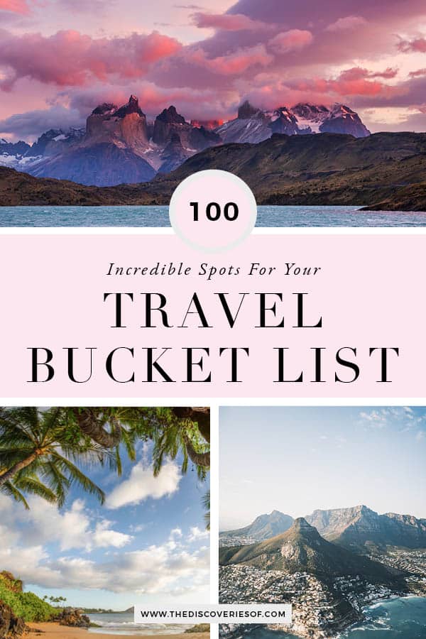 The BUMPER Travel Bucket List: 100 Places to Visit Before You Die ...