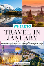 The Best Places to Visit in January — The Discoveries Of