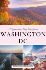 17 Spectacular Day Trips from Washington D.C. — The Discoveries Of