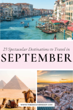 23 Best Places to Travel in September — The Discoveries Of