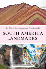 12 Famous South America Landmarks — The Discoveries Of