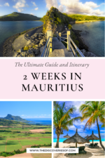 2 Weeks in Mauritius Itinerary — The Discoveries Of