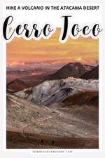 Cerro Toco Hike: How to Hike a Volcano in the Atacama Desert