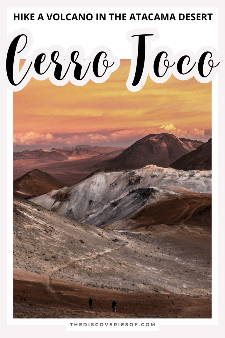 Cerro Toco Hike: How to Hike a Volcano in the Atacama Desert