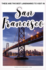 The Best Landmarks in San Francisco — The Discoveries Of