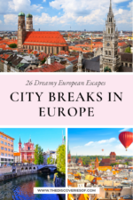 Best City Breaks in Europe — The Discoveries Of