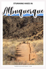 The Best Hikes in Albuquerque — The Discoveries Of