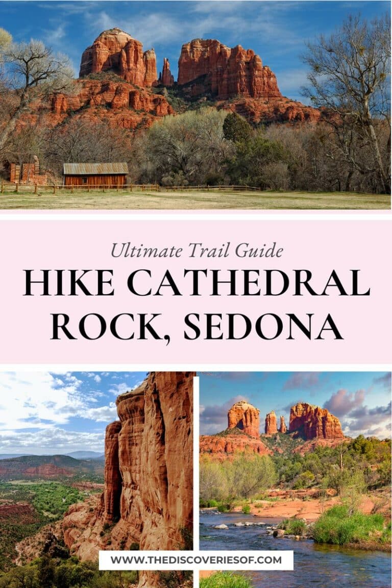 How to Hike Cathedral Rock, Sedona — The Discoveries Of