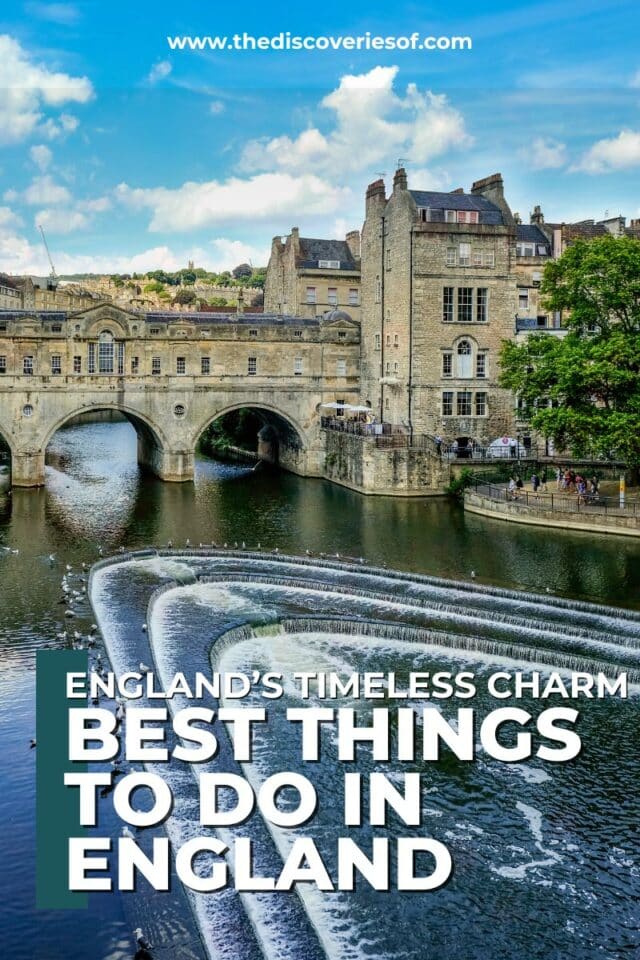 The Best Things to do in England — The Discoveries Of