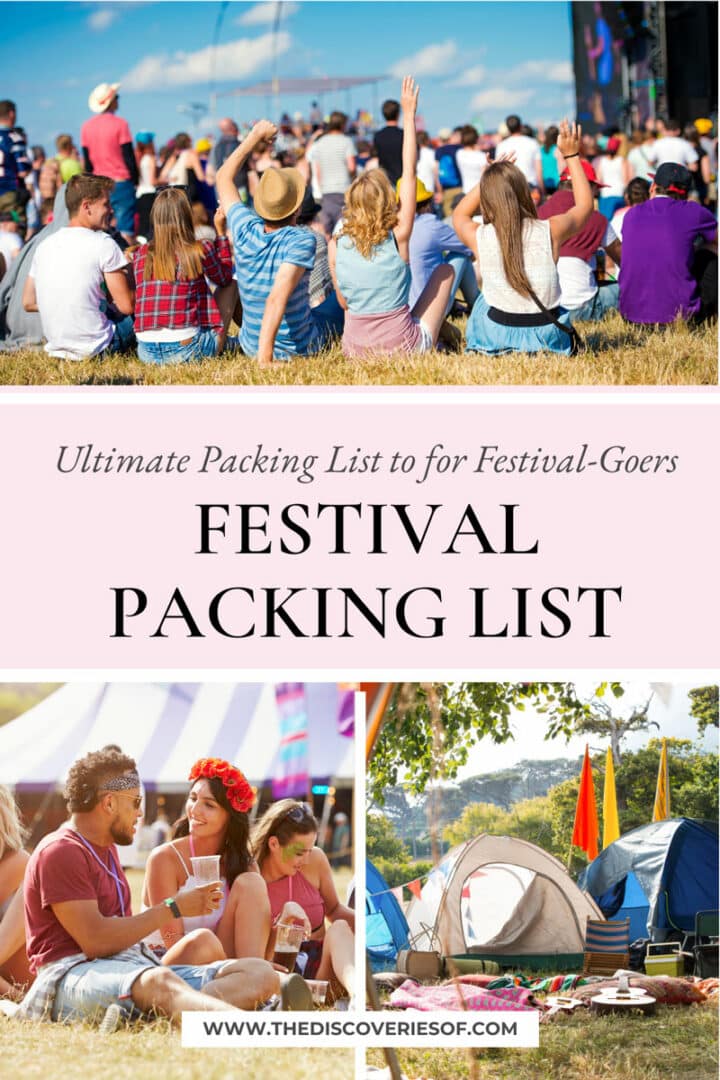 The Ultimate Festival Packing List — The Discoveries Of