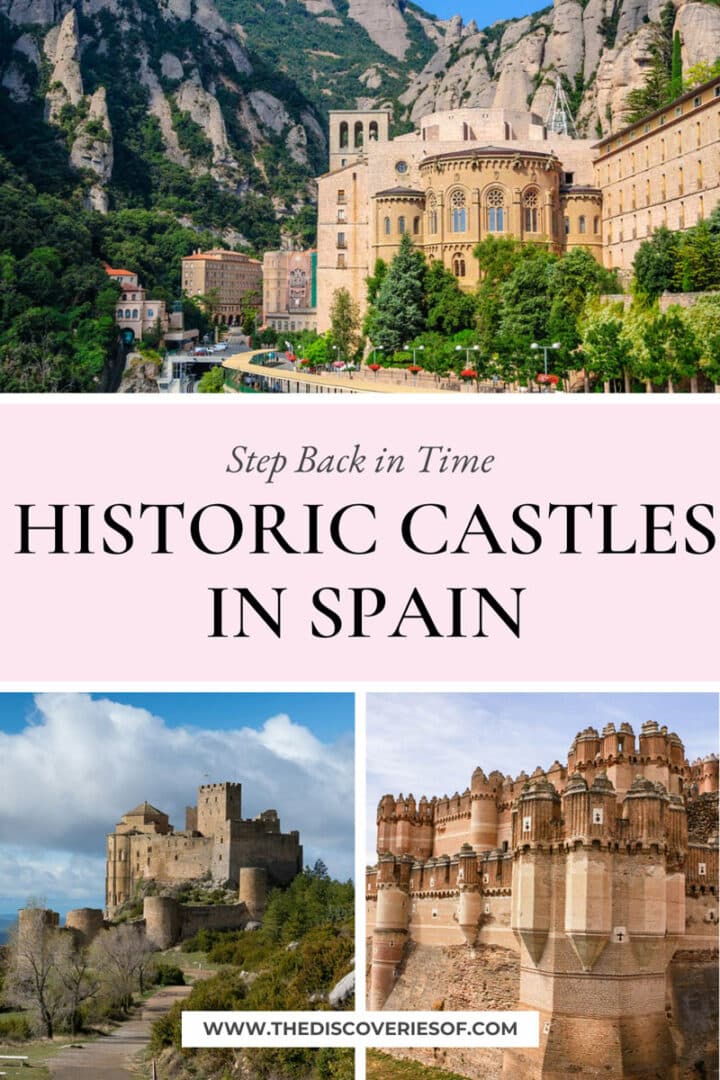 14 Historic Castles in Spain to Visit — The Discoveries Of