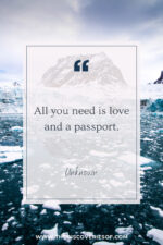 36 Short Travel Quotes To Inspire Your Adventures — The Discoveries Of