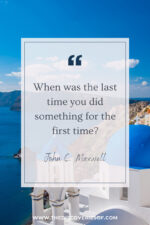 36 Short Travel Quotes To Inspire Your Adventures — The Discoveries Of