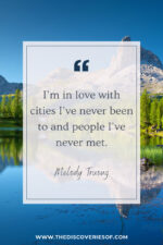 36 Short Travel Quotes To Inspire Your Adventures — The Discoveries Of