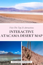 Interactive Atacama Desert Map: 21 Top Attractions — The Discoveries Of
