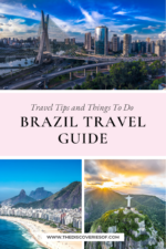 Brazil Travel Guide — The Discoveries Of