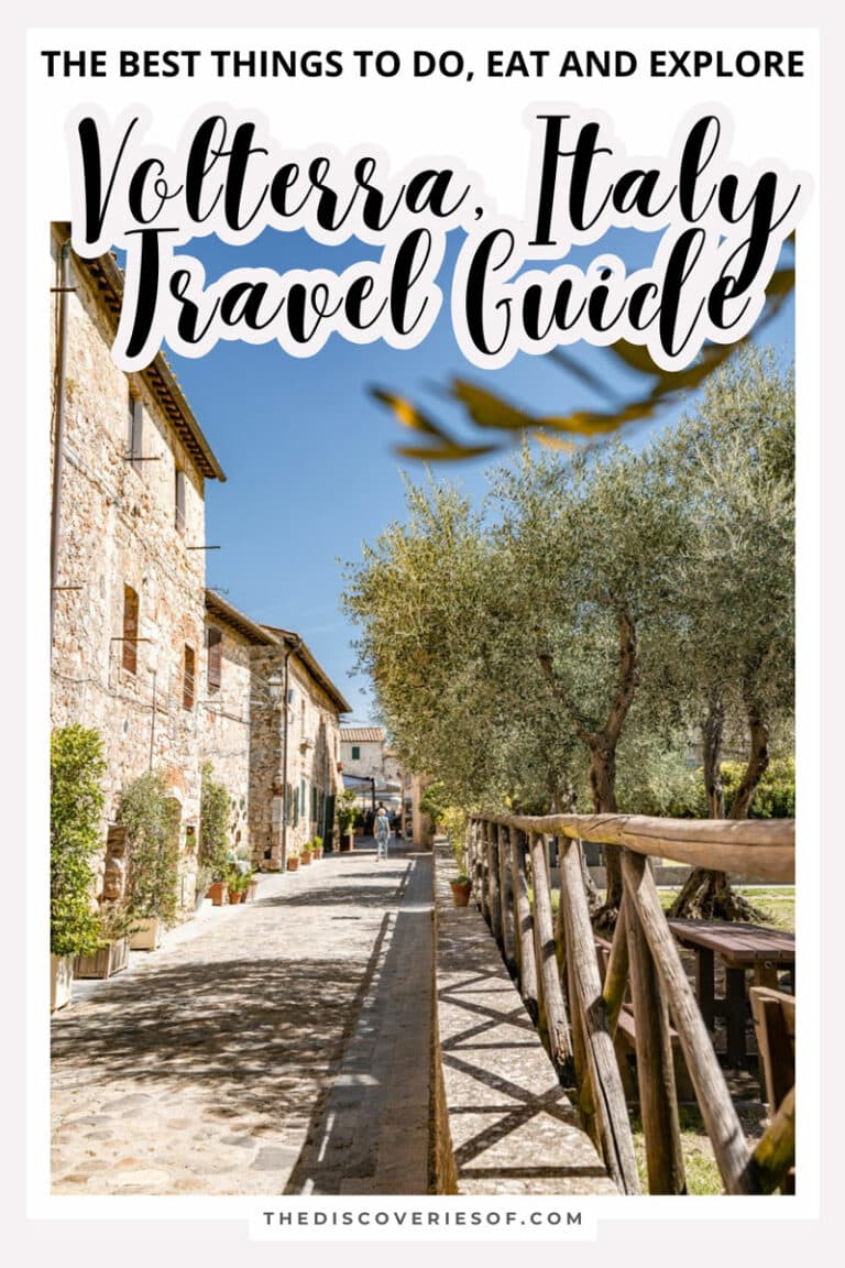 Volterra, Italy Travel Guide: Things to Do, Eat & Tips — The Discoveries Of