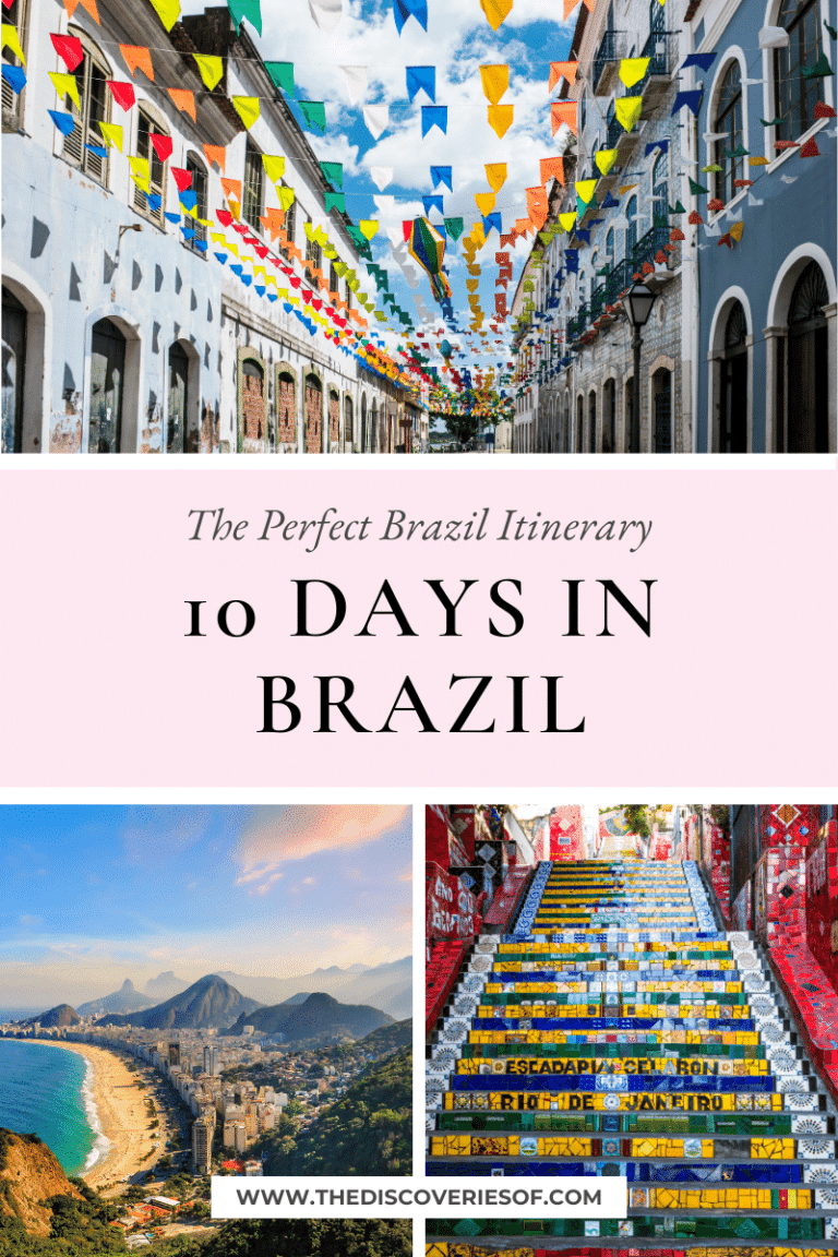 10 Days in Brazil: The Perfect Brazil Itinerary