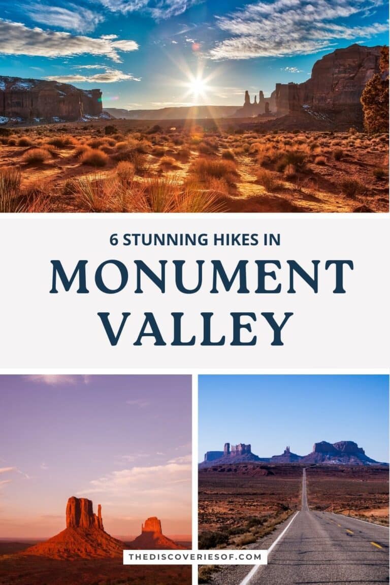 6 Stunning Hikes in Monument Valley — The Discoveries Of